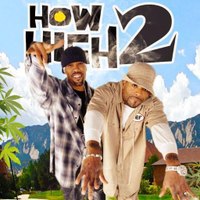 How High 2 Full Movie, videos - Dailymotion