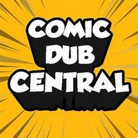 Comic Dub Central videos - Dailymotion
