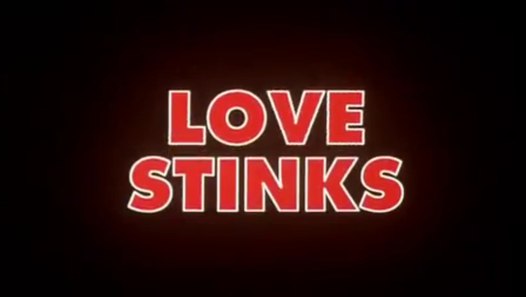 Love Stinks (1999) Trailer - Vidéo Dailymotion