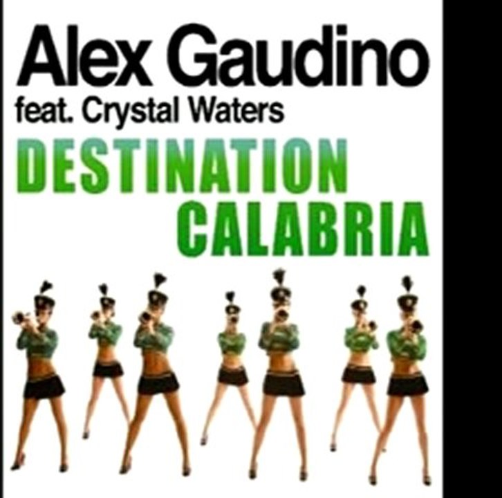 Alex Gaudino - Destination Calabria 2011 (Charlie Atom ... - Vídeo ...