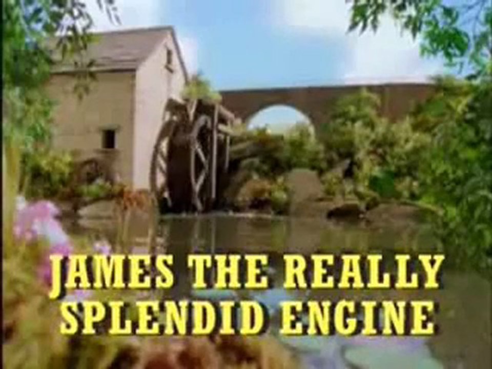 22. James The Really Splendid Engine - (2002) - video Dailymotion