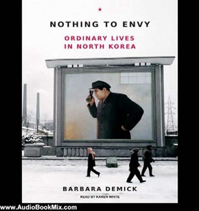Audio Book Review: Nothing to Envy: Ordinary Lives in North Korea by ...