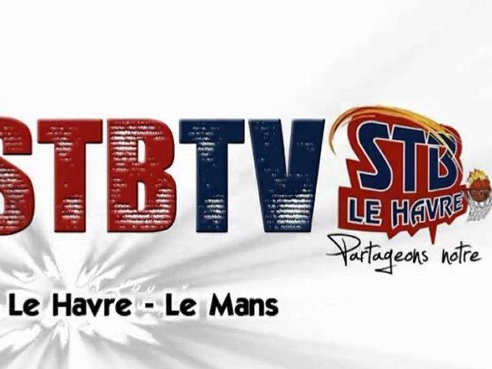 Résumé STB Le Havre - Le Mans - Vidéo Dailymotion