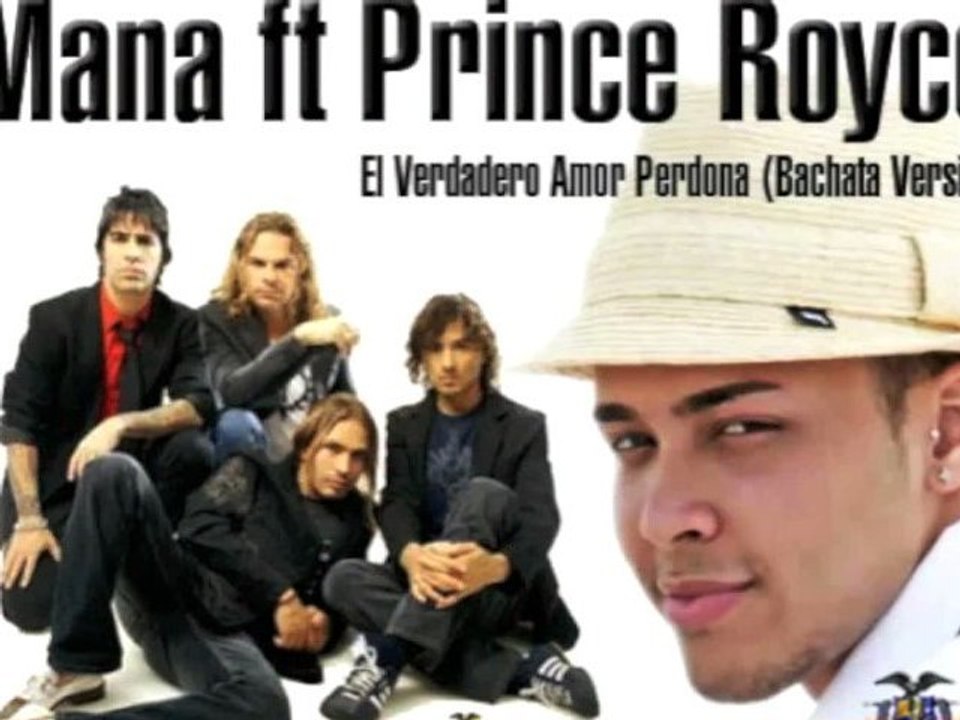 MANA FT PRINCE ROYCE * EL VERDADERO AMOR * - Video Dailymotion