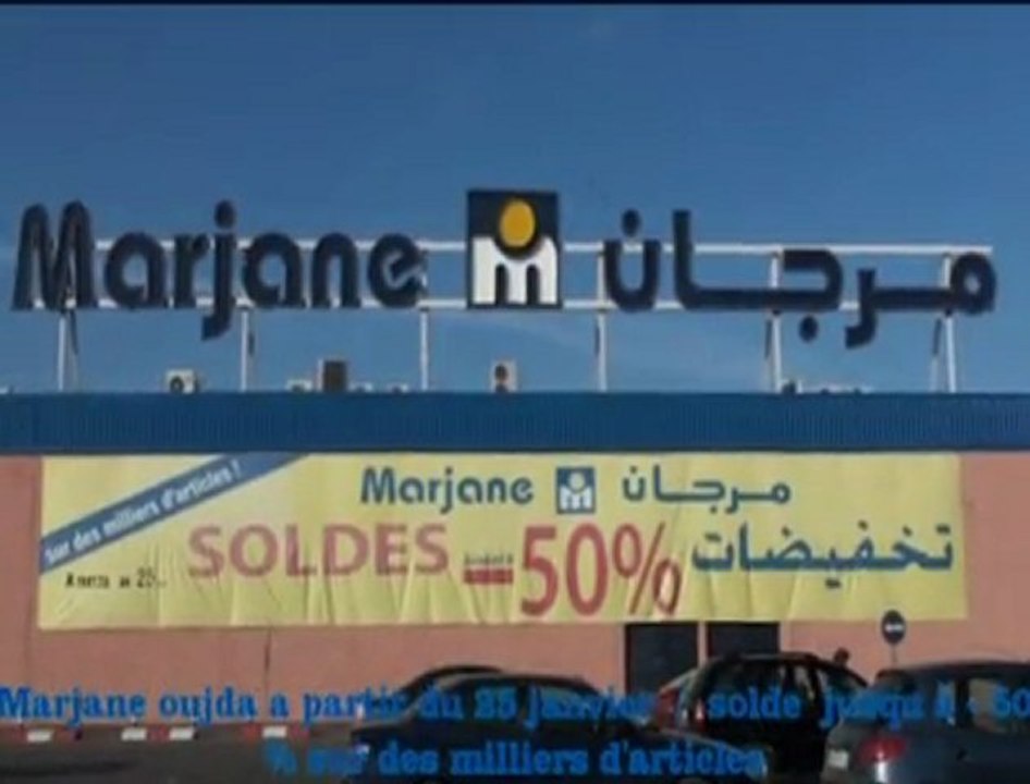 Marjane oujda des solde jusqu' à - 50% sur des milliers d'articles ...