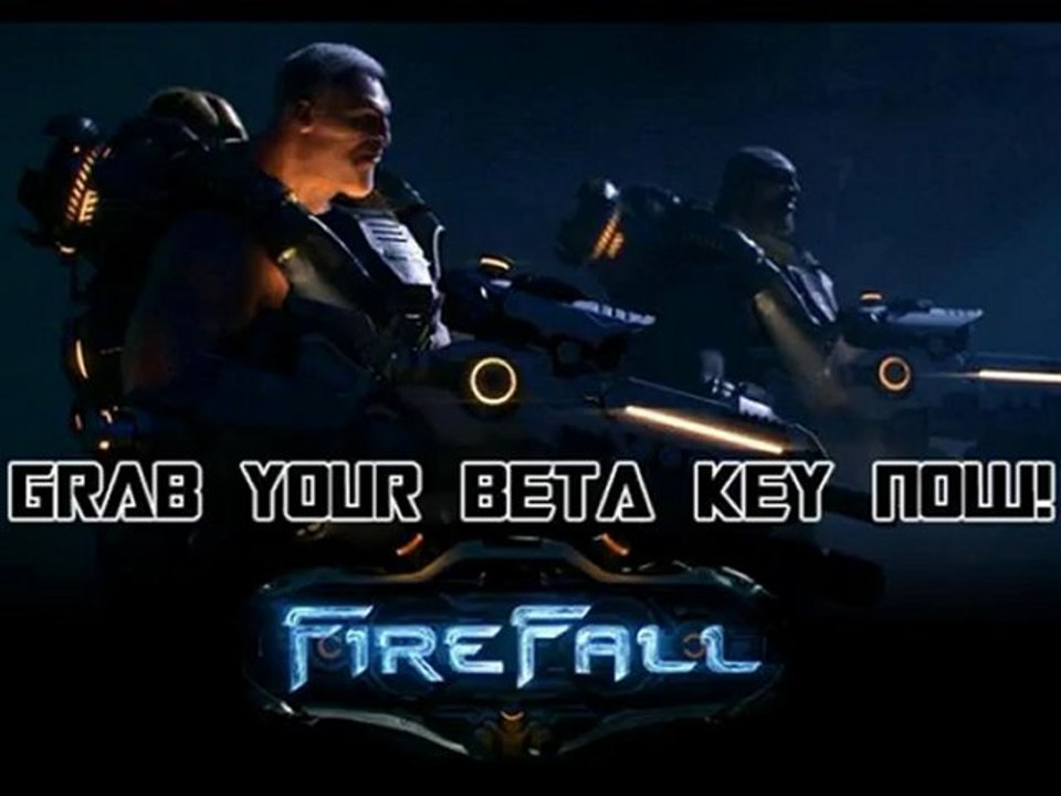 Firefall BETA Key and Installer - video Dailymotion