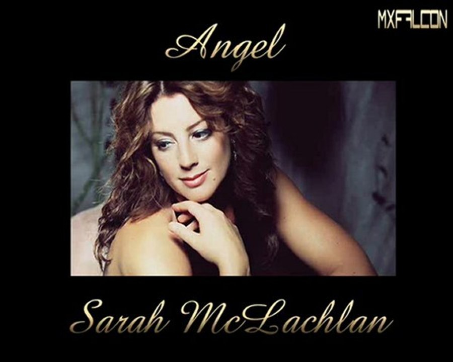 Angel-Sarah Mclachlan-Legendado - Vídeo Dailymotion