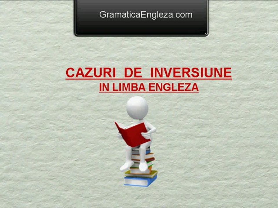 Inversiunea pentru accentuare in limba engleza - video Dailymotion