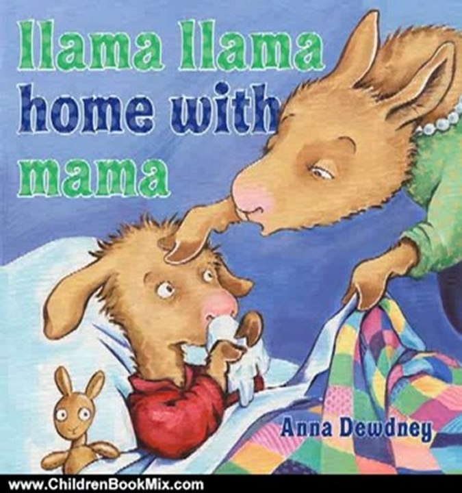 Children Book Review: Llama Llama Home with Mama by Anna Dewdney ...