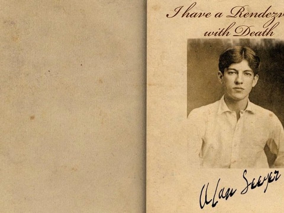 I Have A Rendezvous With Death by Alan Seeger - Poetry Reading - video ...