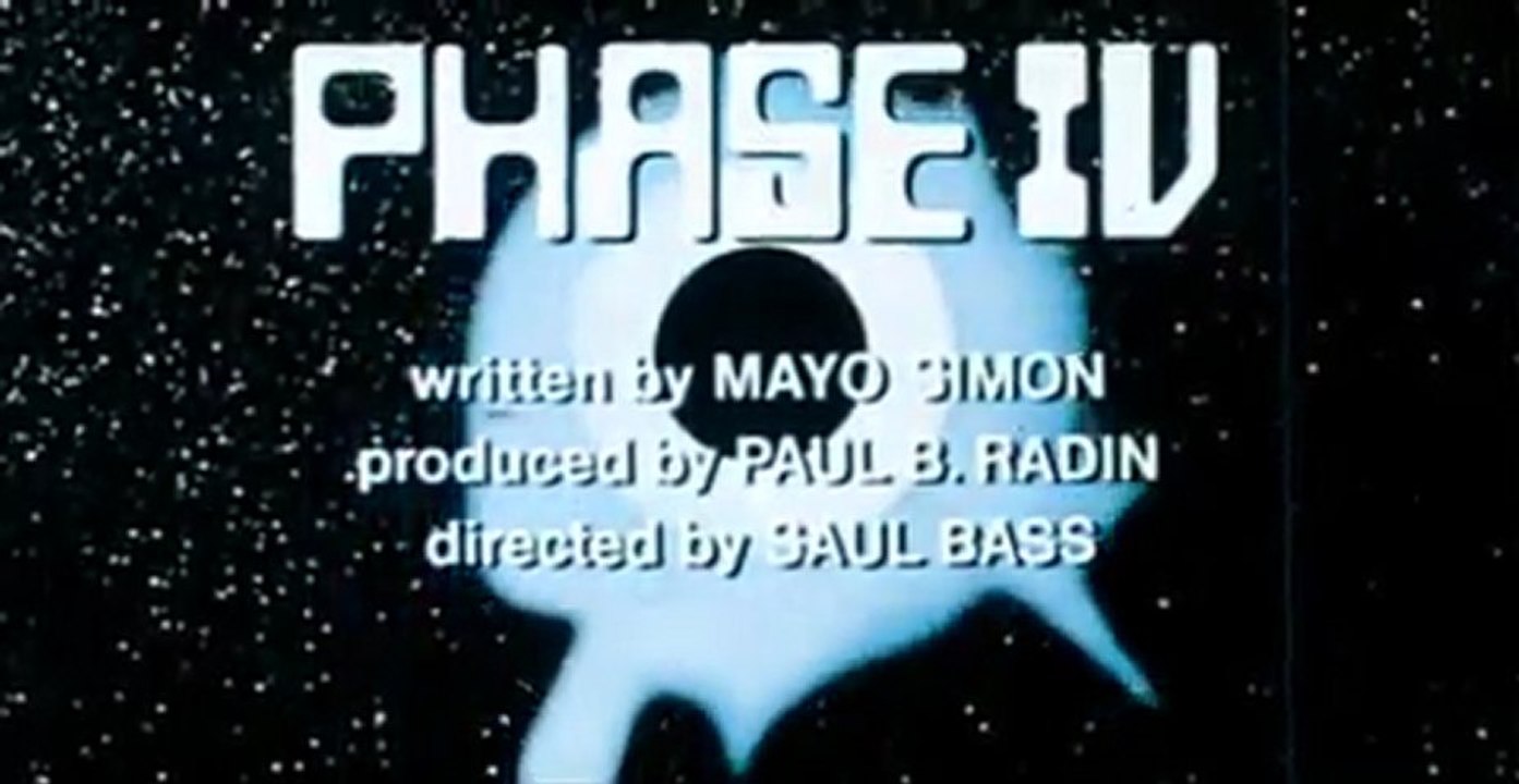 Phase IV - Saul Bass - Vidéo Dailymotion