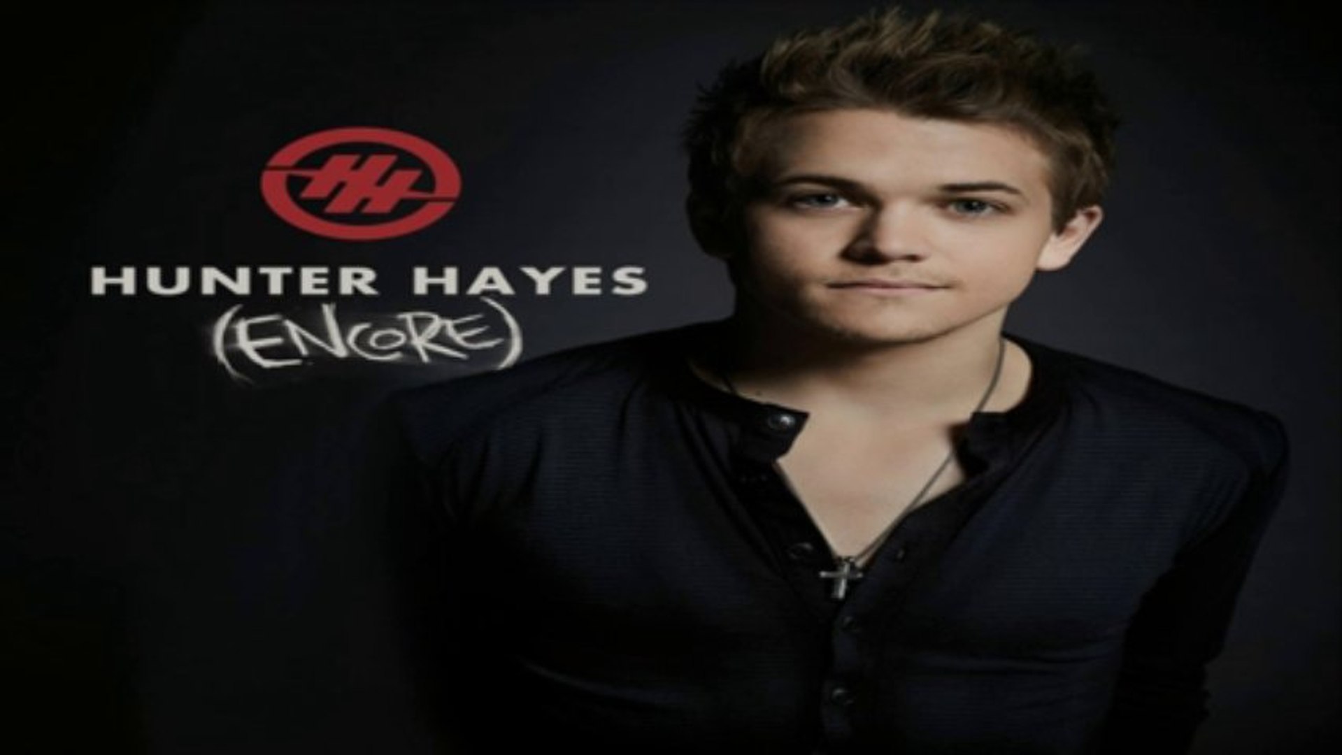Encore Album Cover Hunter Hayes