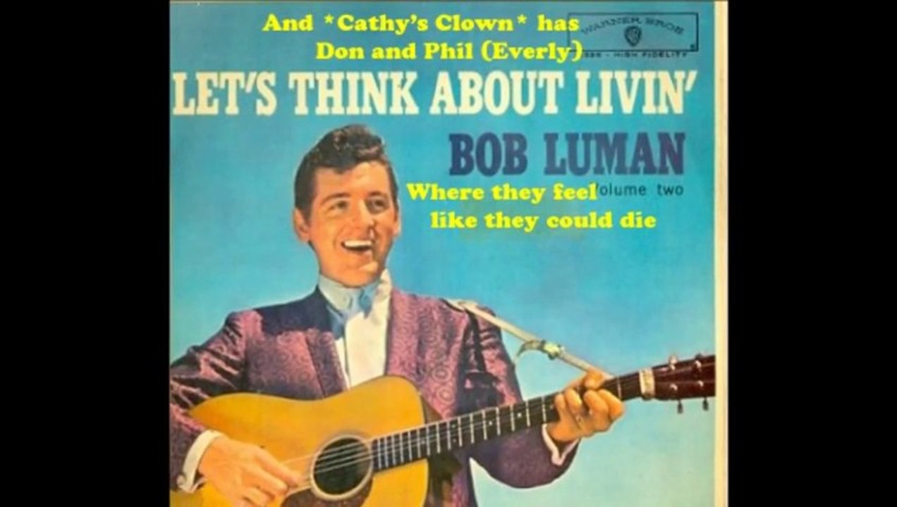 BOB LUMAN - LET'S THINK ABOUT LIVIN' - video Dailymotion