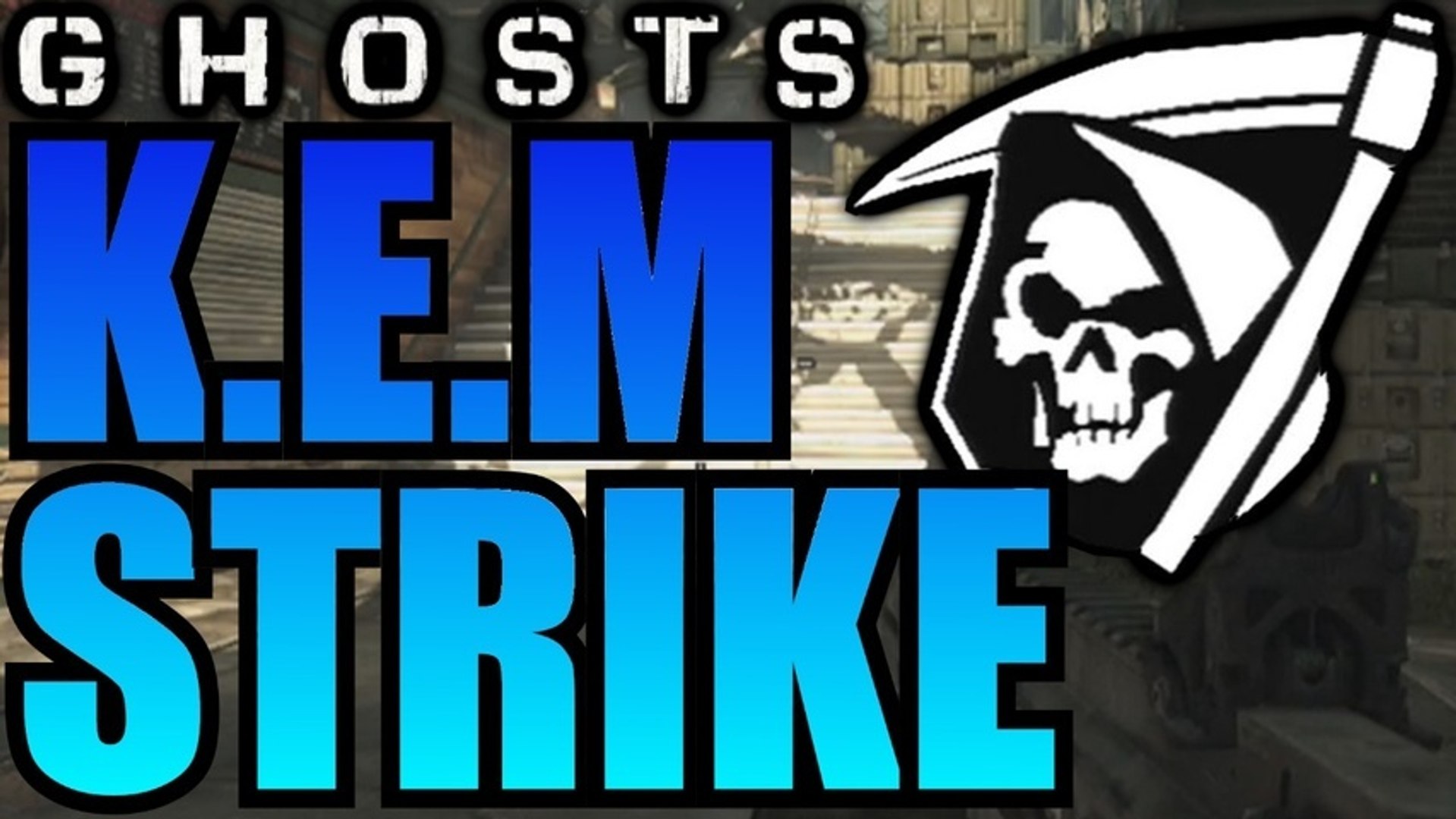 Call Of Duty Ghosts Kem Strike