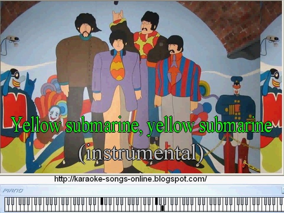 The Beatles Yellow submarine karaoke song wit lirycs on the screen ...