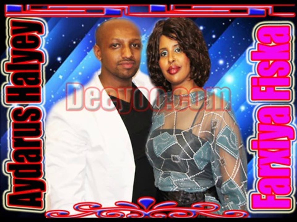 Hees Cusub Farxiya Fiska iyo Aydaruus Halyeey (MA OGTAHAY) Deeyoo ...