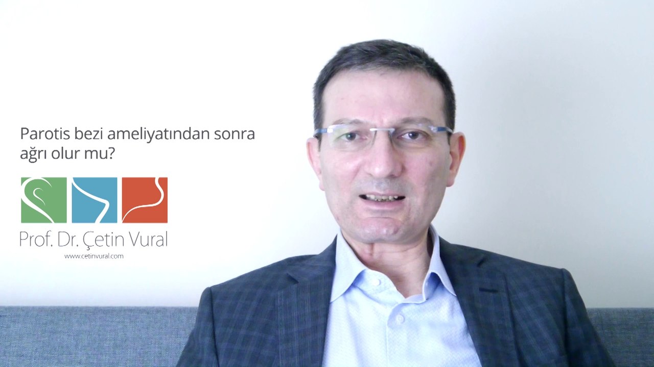 Parotis Bezi Ameliyatından Sonra Ağrı Olur mu? - Dailymotion Video