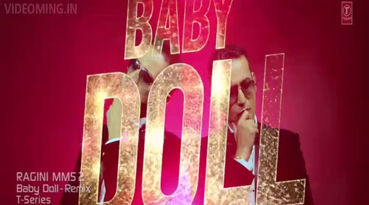 Baby Doll - Remix (Ragini MMS 2) - video Dailymotion