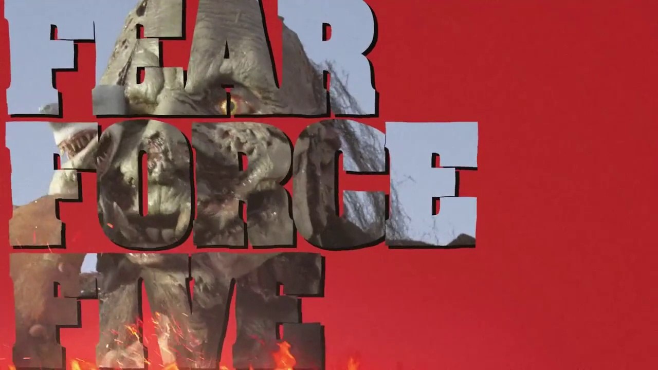 FEAR FORCE FIVE is COMING!!! - video Dailymotion