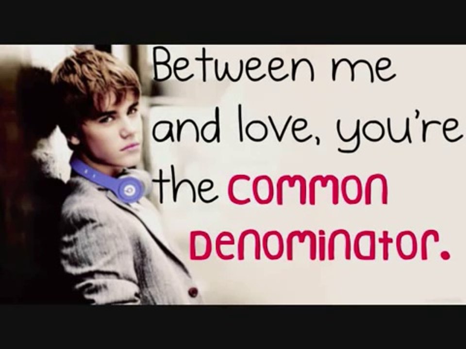 Justin Bieber - Common Denominator [Lyrics] - Vidéo Dailymotion