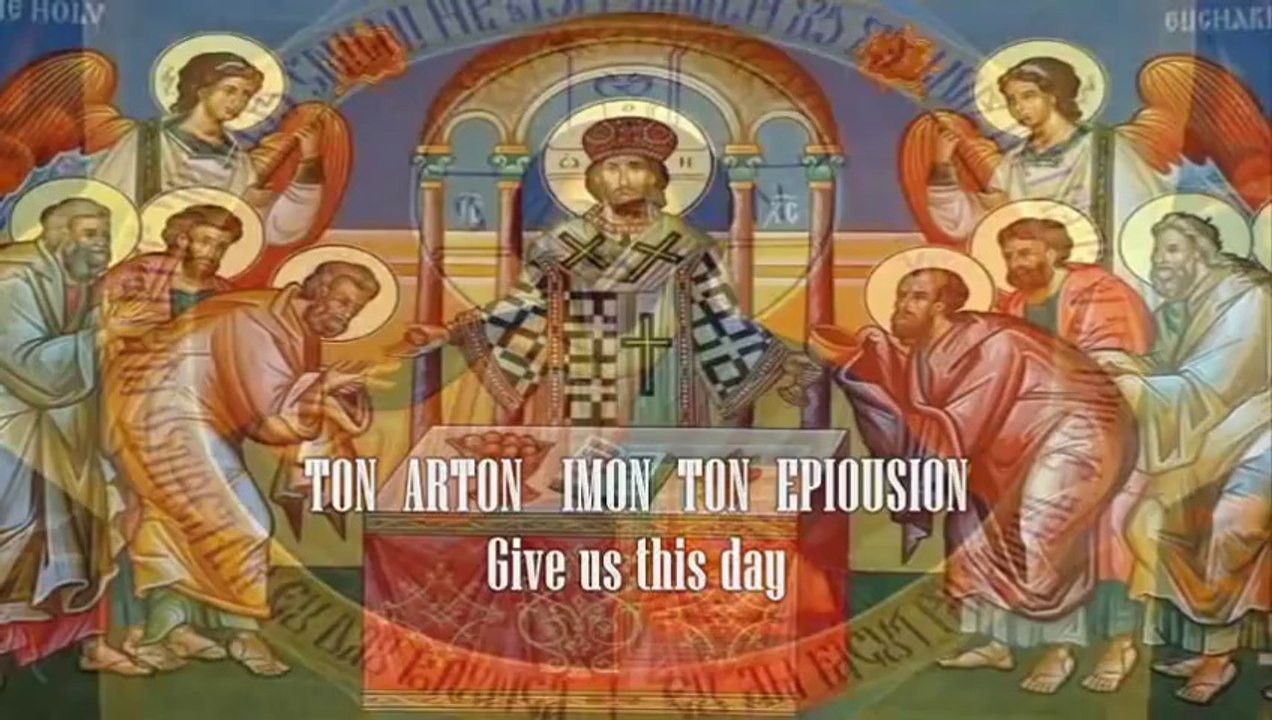 Pater Imon -The Original 'Lord's Prayer' in Greek - Dailymotion Video