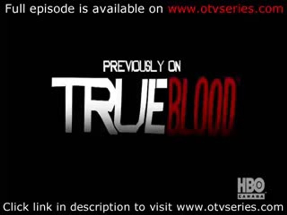 Watch True Blood Season 7 Episode 7 May Be the Last Time Part 1 - video ...