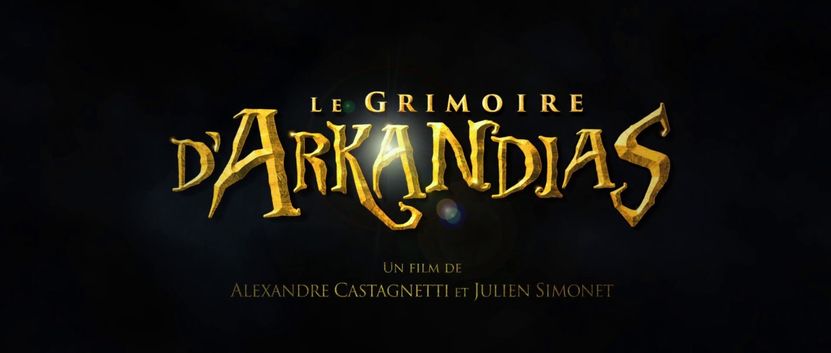 LE GRIMOIRE D'ARKANDIAS - Bande-Annonce Officielle [VF|HD1080p] - Vidéo ...