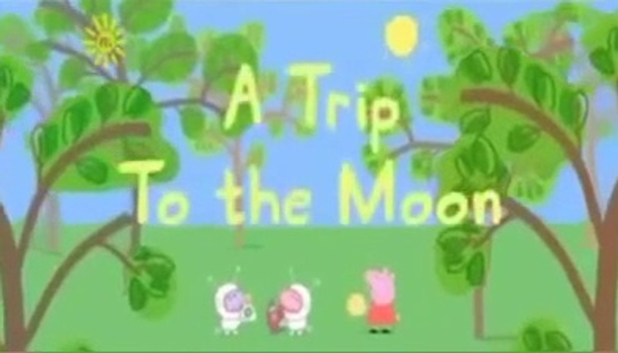 Peppa Pig A Trip to the Moon with subtitles - video Dailymotion