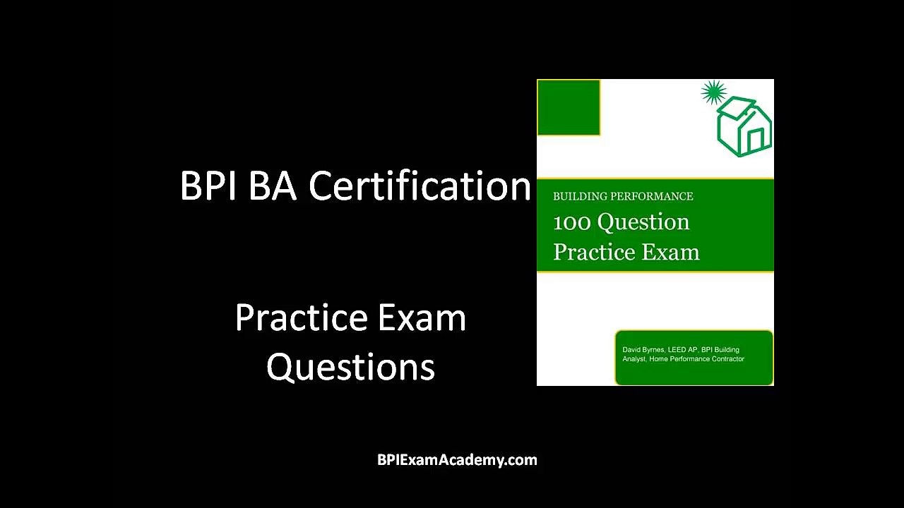 BPI Certification Exam Practice Test Questions - video Dailymotion
