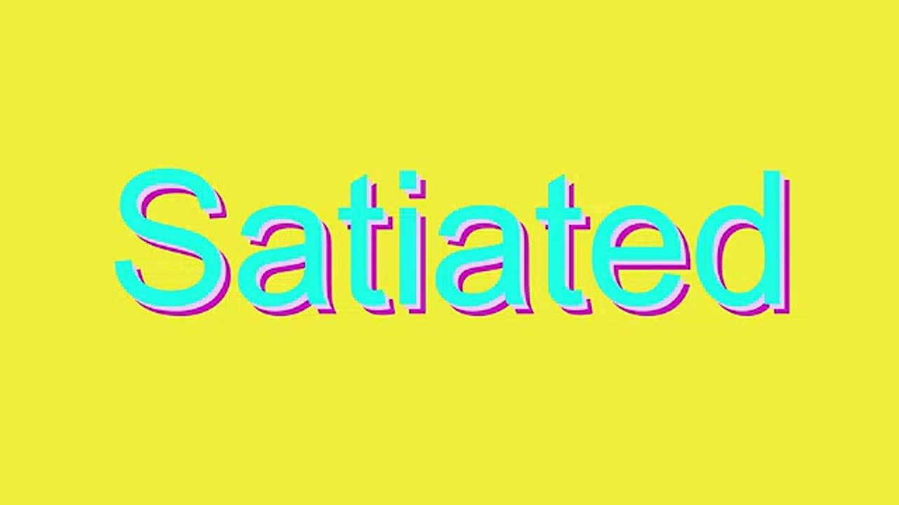How to Pronounce Satiated - video Dailymotion