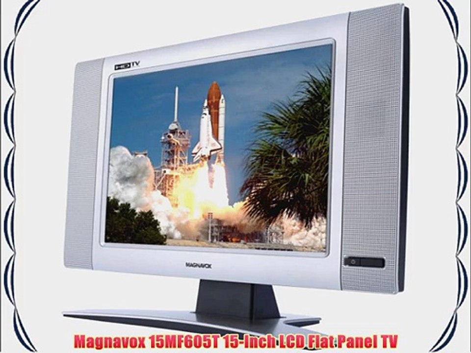 Magnavox 15MF605T 15-Inch LCD Flat Panel TV - video Dailymotion