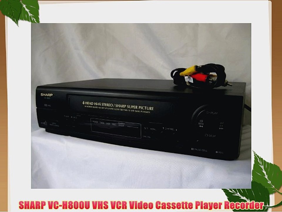 SHARP VC-H800U VHS VCR Video Cassette Player Recorder - video Dailymotion