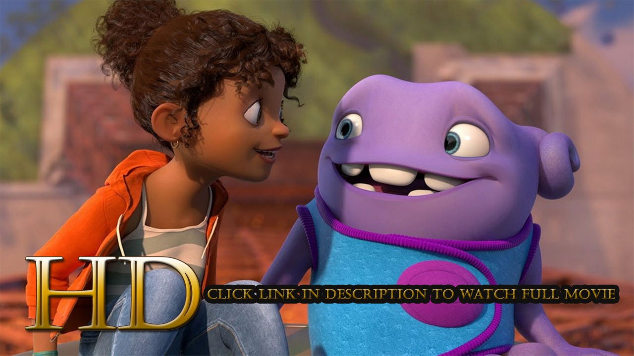 Home (2015) Full Movie Online HD - video Dailymotion