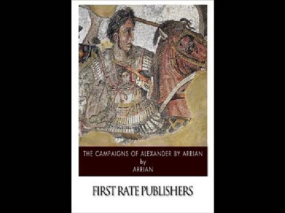 The Campaigns of Alexander by Arrian Arrian PDF Download - video ...