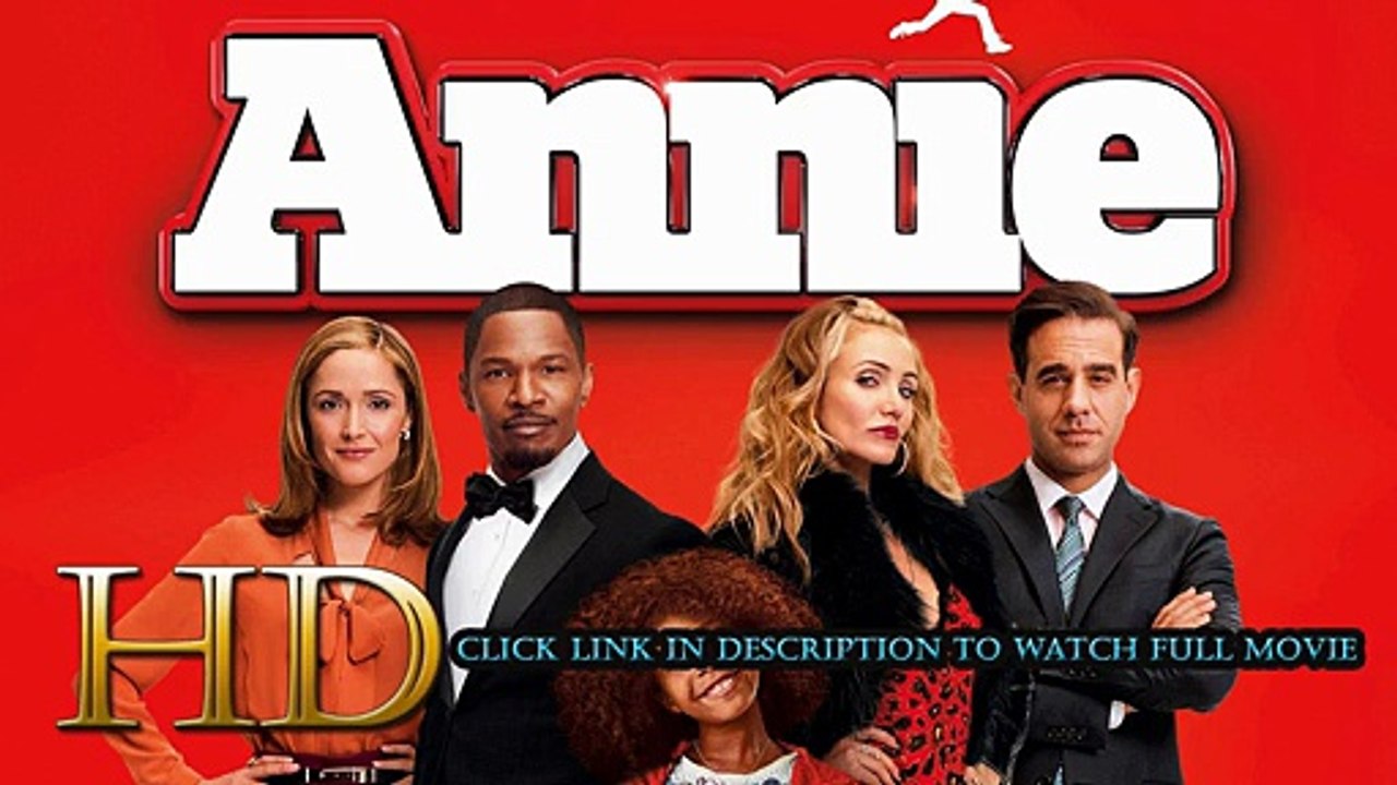 Annie Full Movie - video Dailymotion