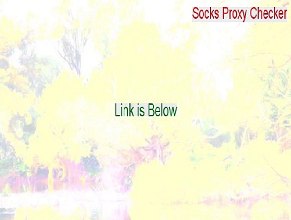 Socks Proxy Checker Full Download (Free Download) - video Dailymotion
