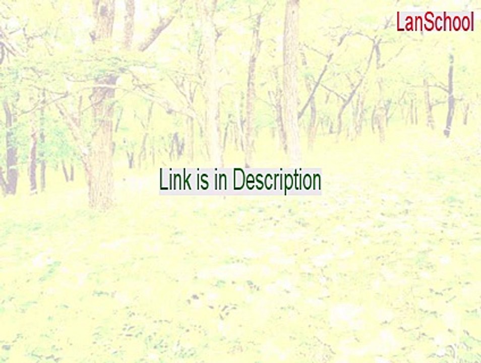 LanSchool Full Download [Download Here 2015] - video Dailymotion