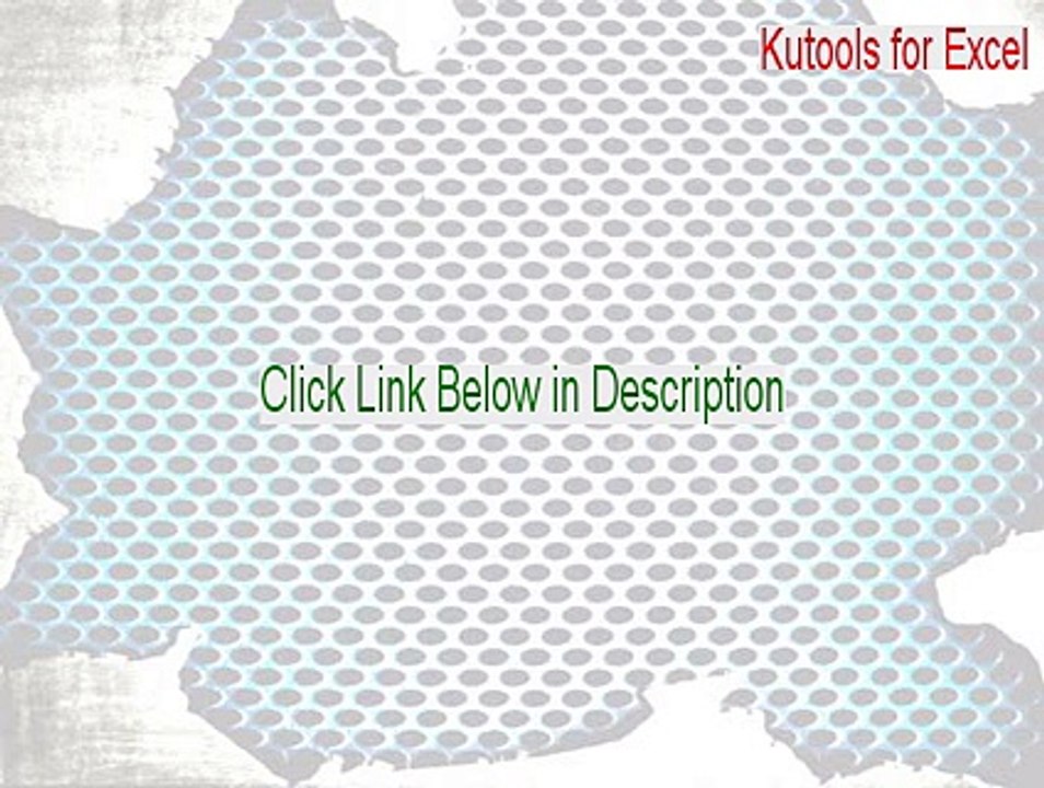 Kutools for Excel Full Download [kutools for excel license name and ...