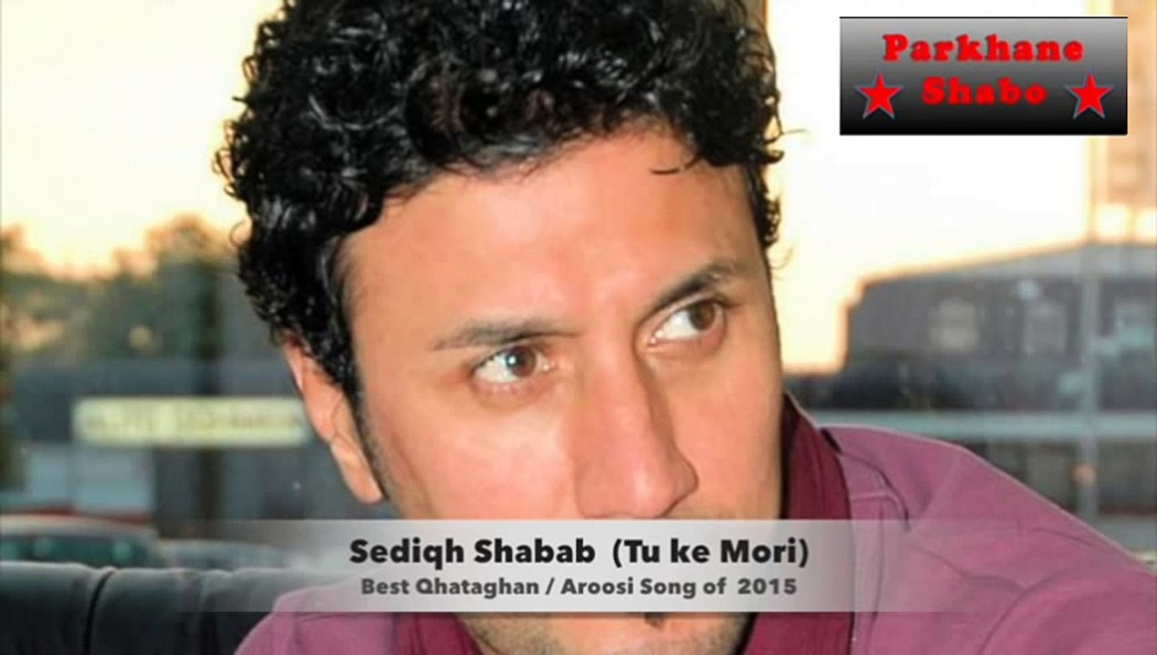 Best Afghan Mast Qataghani ever! 2015-Mast -AROOSI-SONG by Sediqh ...