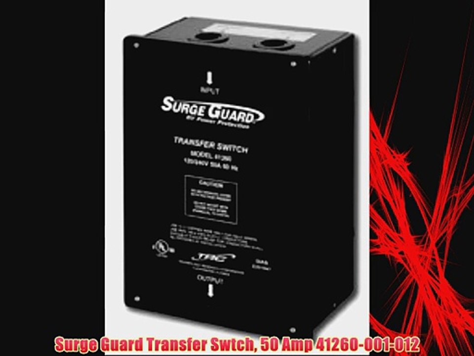 Surge Guard Transfer Swtch 50 Amp 41260-001-012 - video Dailymotion