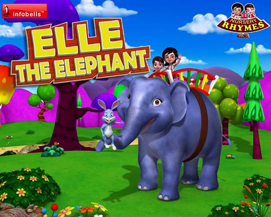 Elly The Elephant Nursery Rhymes for Children - video Dailymotion