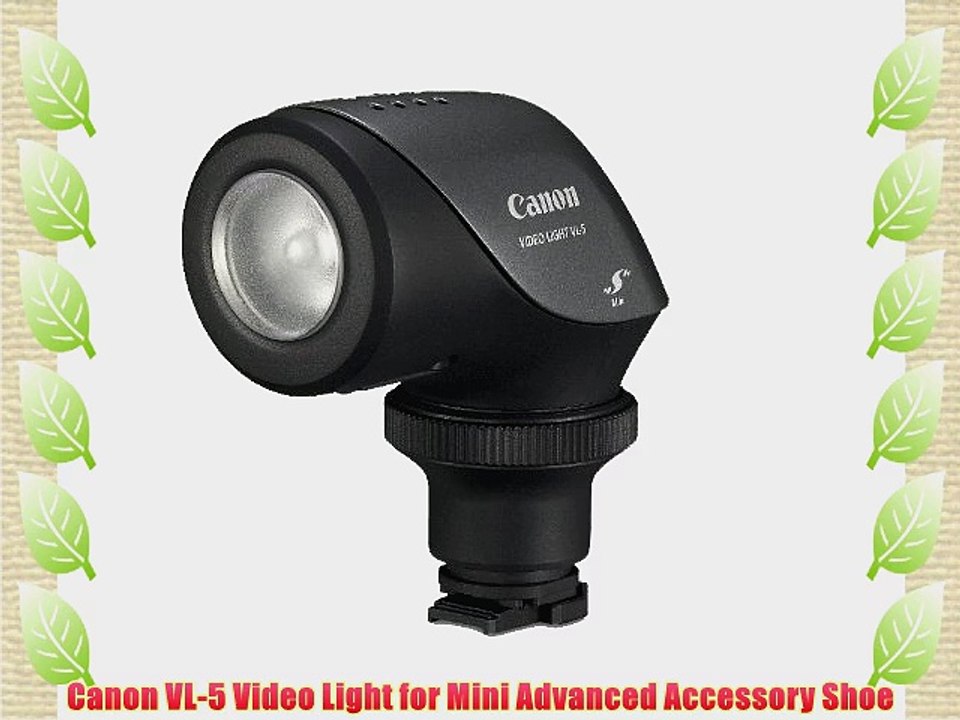 Canon VL-5 Video Light for Mini Advanced Accessory Shoe - video Dailymotion