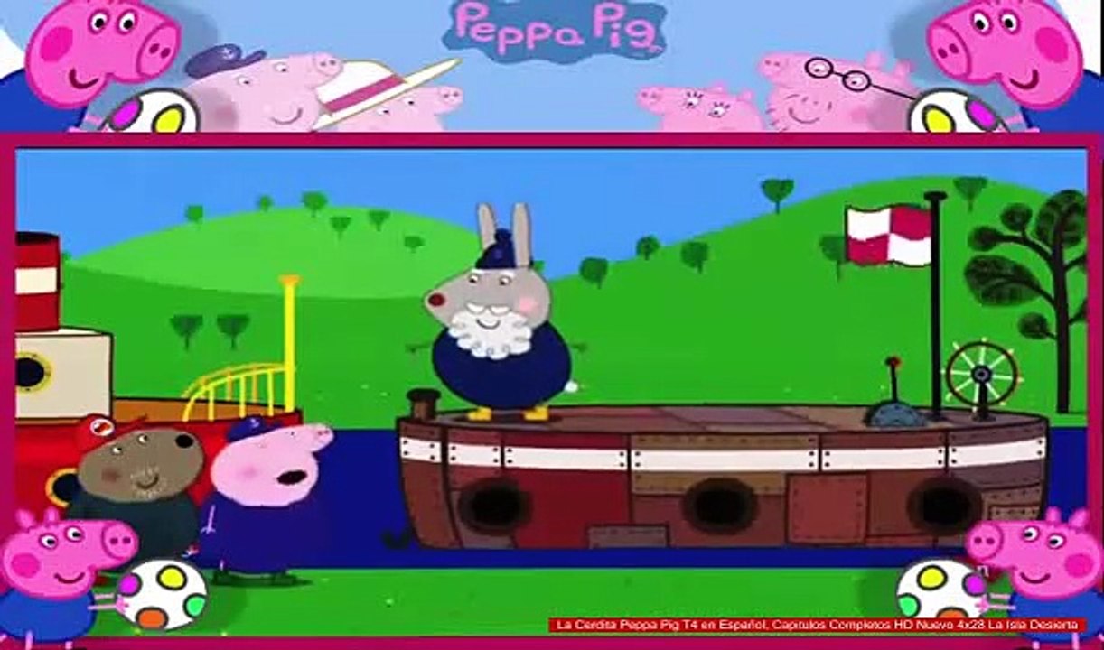 La Cerdita Peppa Pig T4 en Español, Capitulos Completos HD Nuevo 4x28 ...