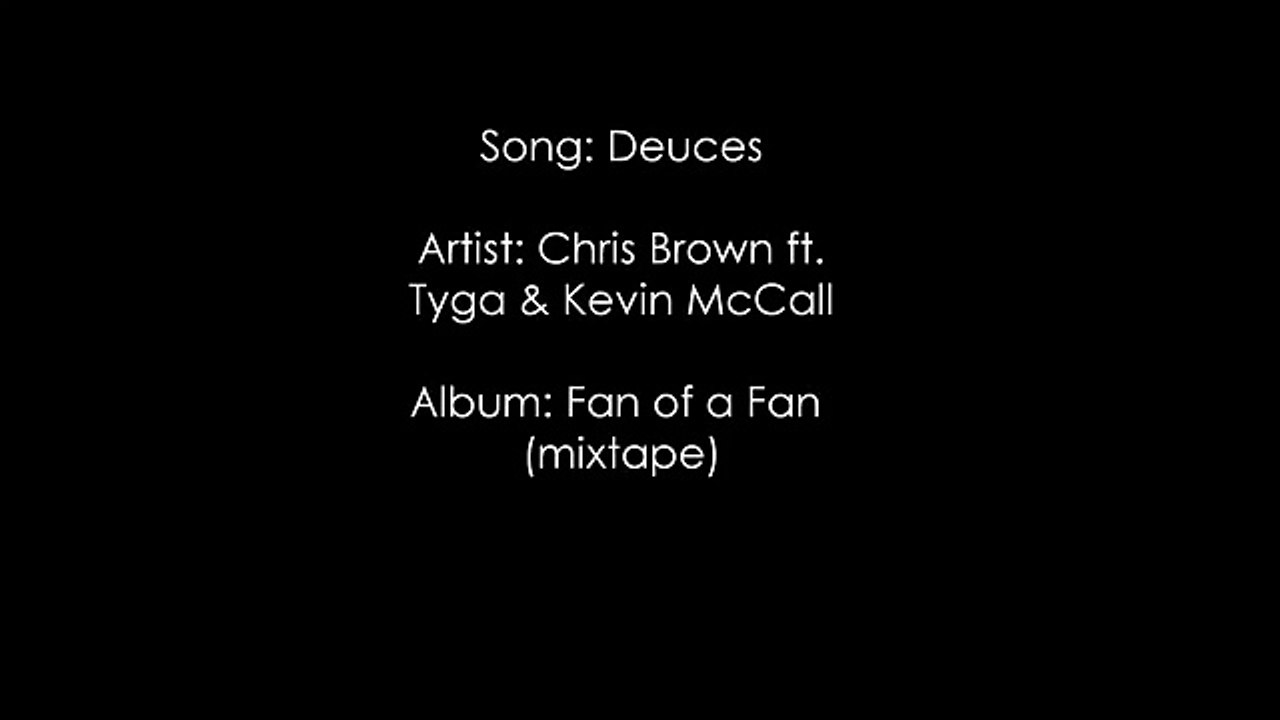 Deuces - Chris Brown - Lyrics (Dirty) - Vidéo Dailymotion