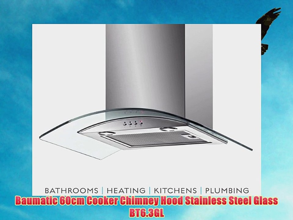 Baumatic 60cm Cooker Chimney Hood Stainless Steel Glass BT6.3GL - video ...