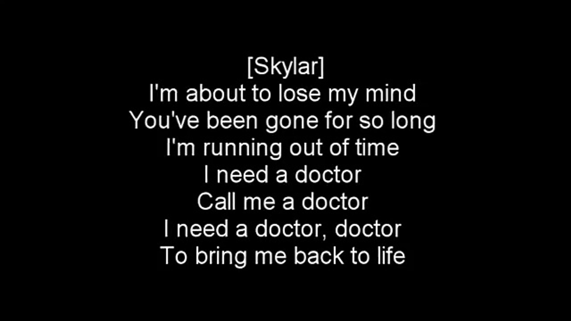 Dr Dre I Need A Doctor Lyrics