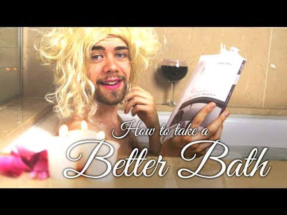How to Take a Better Bath - video Dailymotion