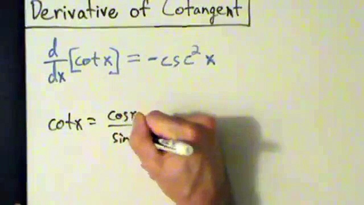 Calculus I - Derivative of Cotangent Function cot(x) - Proof - video ...
