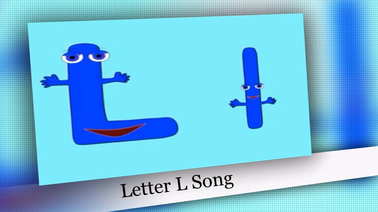 Letter L Song - فيديو Dailymotion