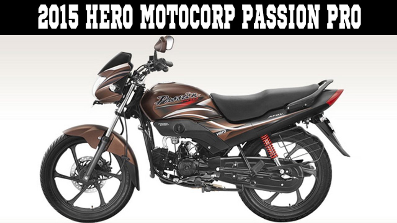 2015 Hero MotoCorp Passion Pro Launched In India - video Dailymotion